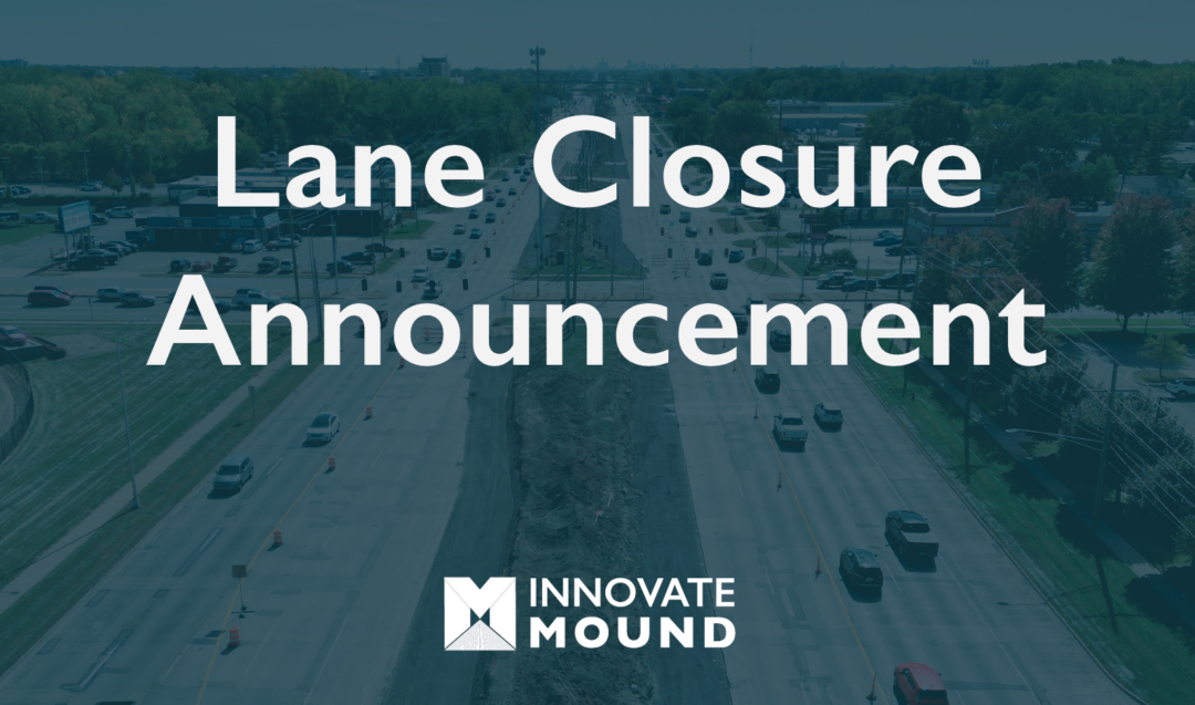Mound Road Rebuild | Join the Mound Innovation Corridor project in ...